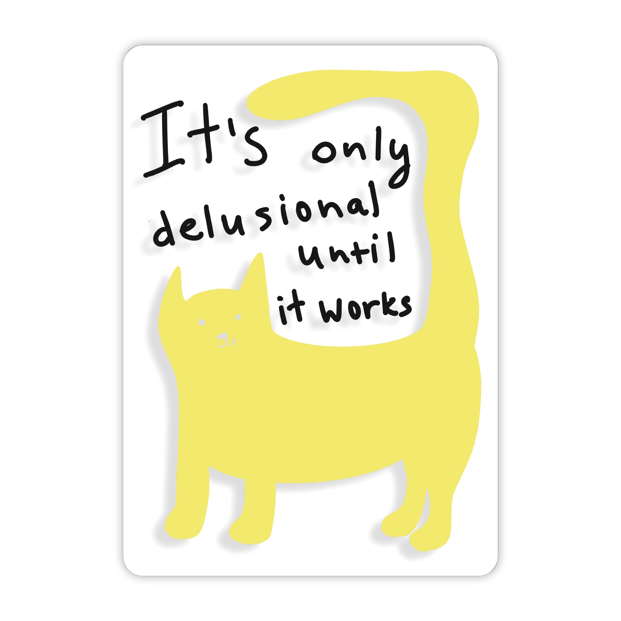 Delusion Acrylic Poster – The Artist Cave